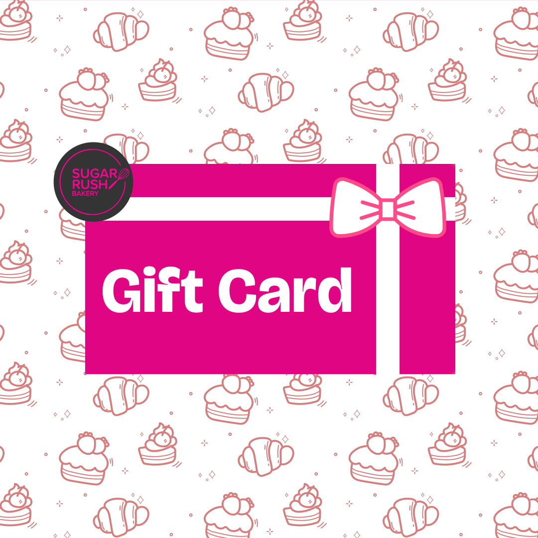 Sugar Rush Bakery Gift Card – Sugar Rush Bakery Cupcakes Cakes